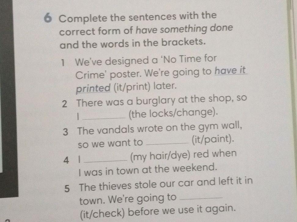 6 Complete the sentences with the correct | StudyX
