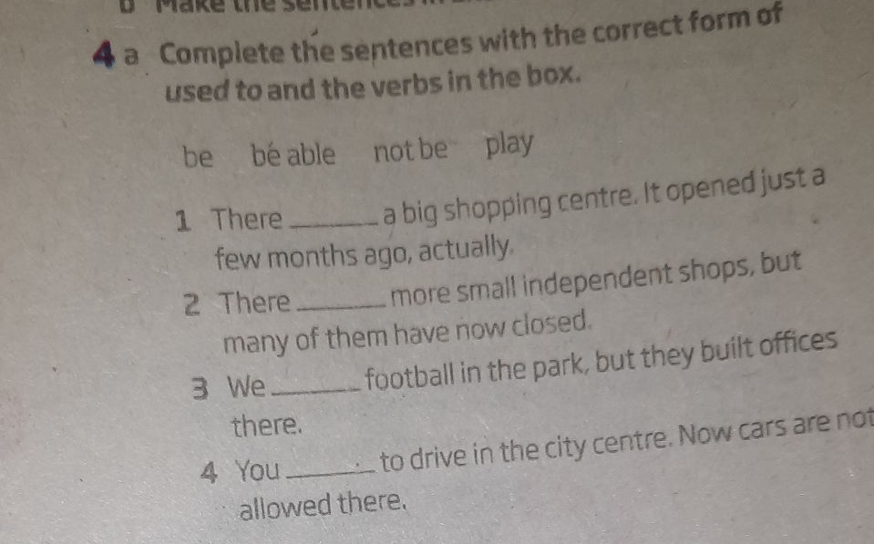 a Complete the sentences with the correct | StudyX