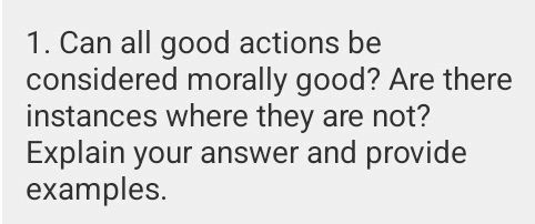 1. Can all good actions be considered | StudyX