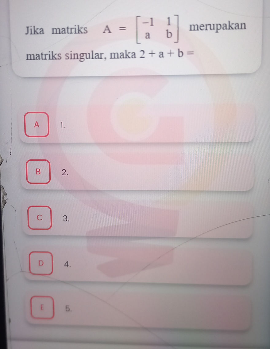 Jika matriks $A = -1 1 a b \$ | StudyX