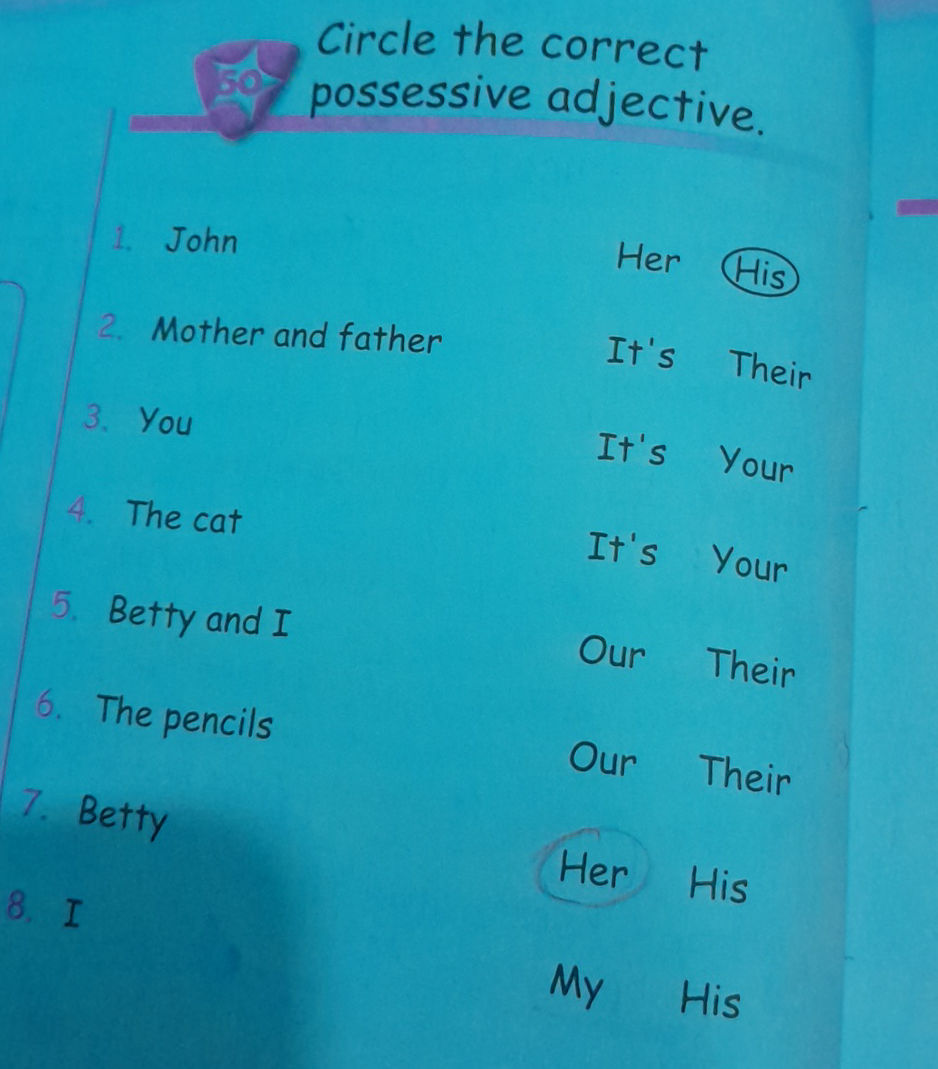 Circle the correct possessive adjective. 1. | StudyX