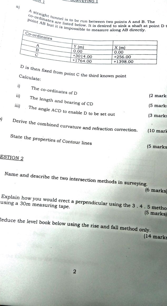 a) A straight tunnel is to be run between | StudyX