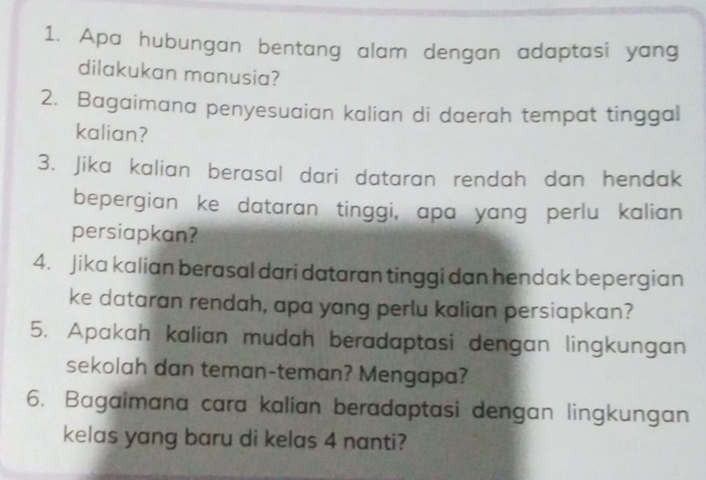 1. Apa hubungan bentang alam dengan adaptasi | StudyX