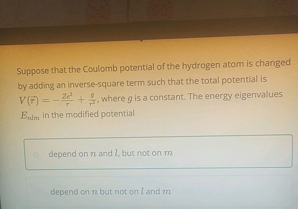 Suppose that the Coulomb potential of the | StudyX