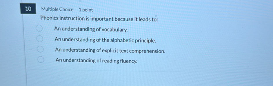 Phonics instruction is important because it | StudyX