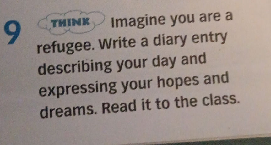 Imagine you are a refugee. Write a diary | StudyX