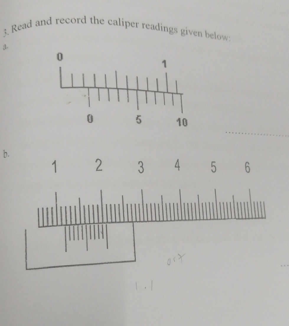 3. Read and record the caliper readings | StudyX