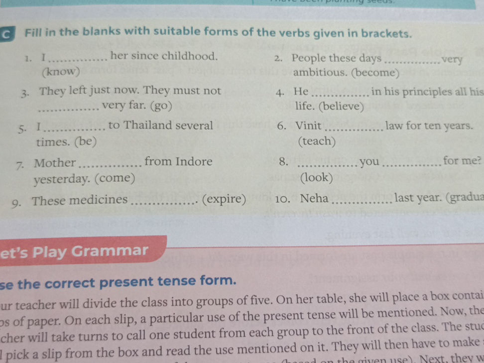 Fill in the blanks with suitable forms of | StudyX