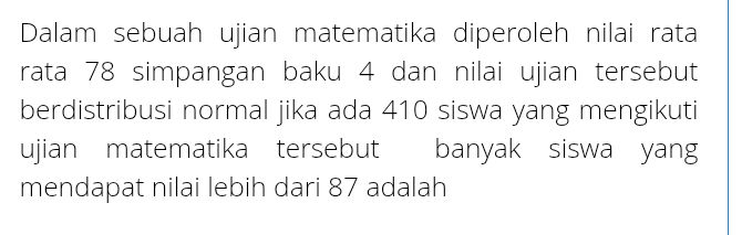 Dalam sebuah ujian matematika diperoleh | StudyX