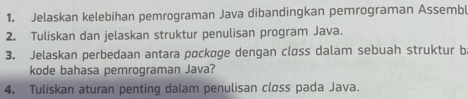 1. Jelaskan kelebihan pemrograman Java | StudyX