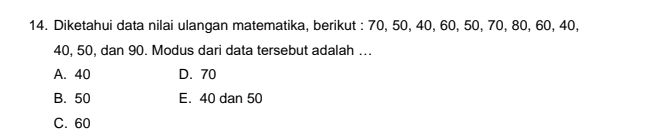 14. Diketahui data nilai ulangan matematika, | StudyX