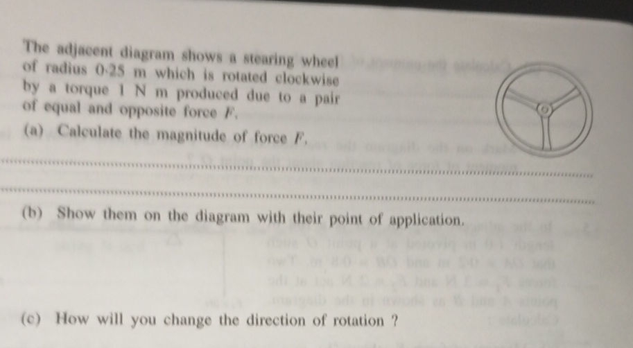 The adjacent diagram shows a steering wheel | StudyX