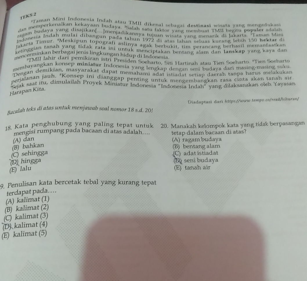 18. Kata penghubung yang paling tepat untuk | StudyX