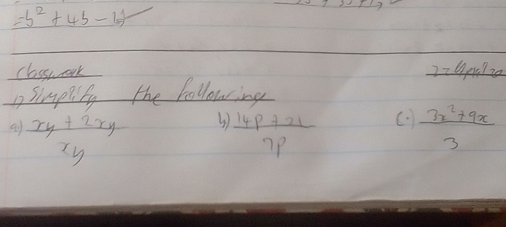 Simplify the following: a) \( {xy + | StudyX