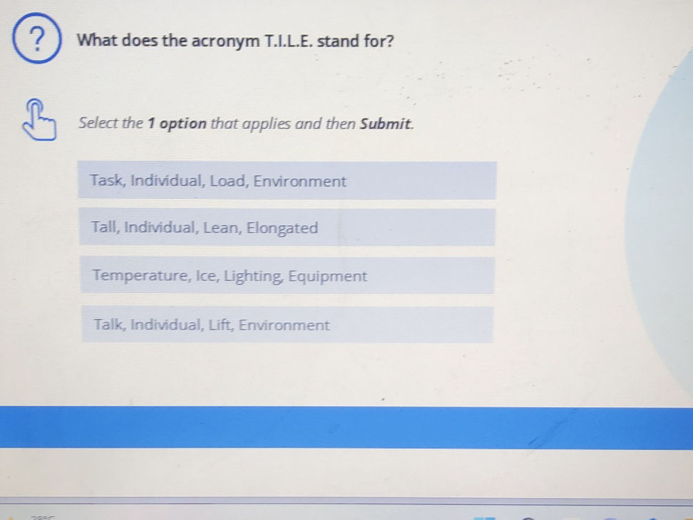 What does the acronym T.I.L.E. stand for? | StudyX