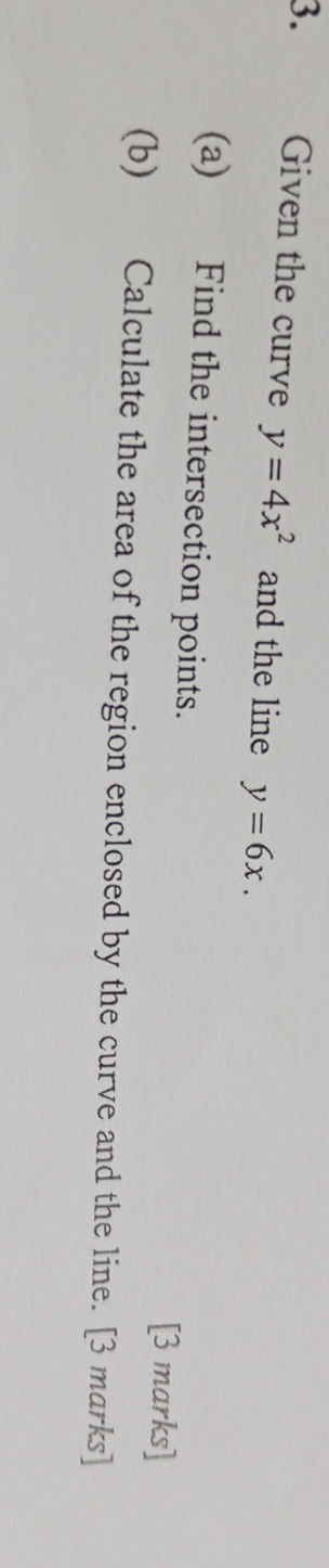 Given the curve $y = 4x^2$ and the line $y = | StudyX