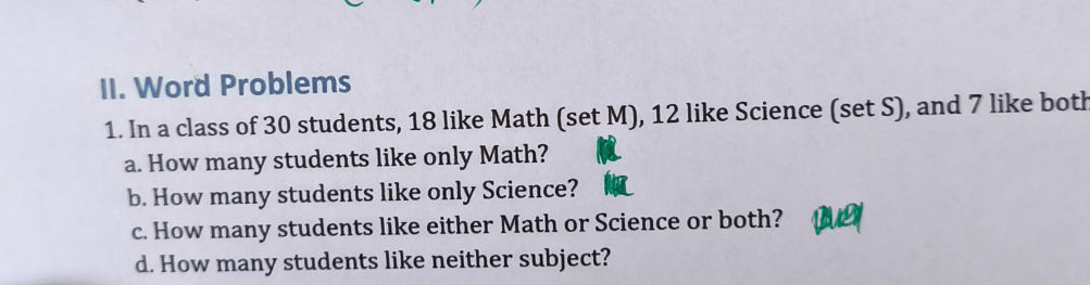1. In a class of 30 students, 18 like Math | StudyX