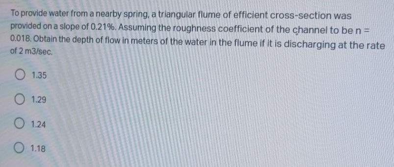 To provide water from a nearby spring, a | StudyX