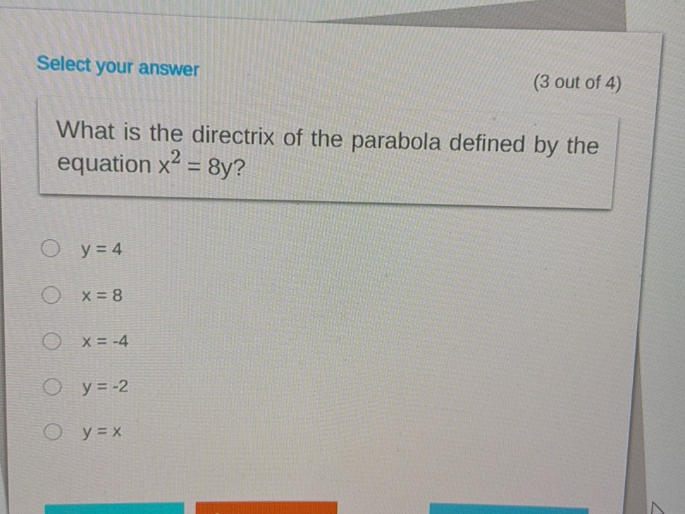 What is the directrix of the parabola | StudyX