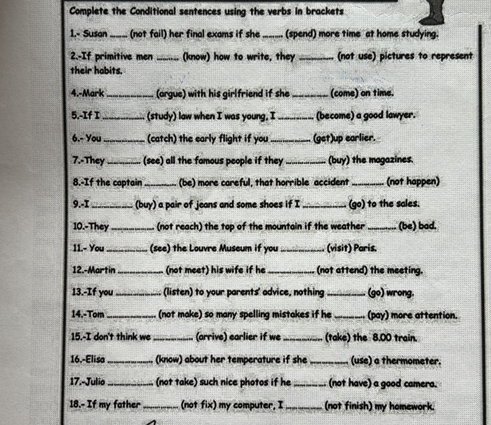 Complete the Conditional sentences using the | StudyX