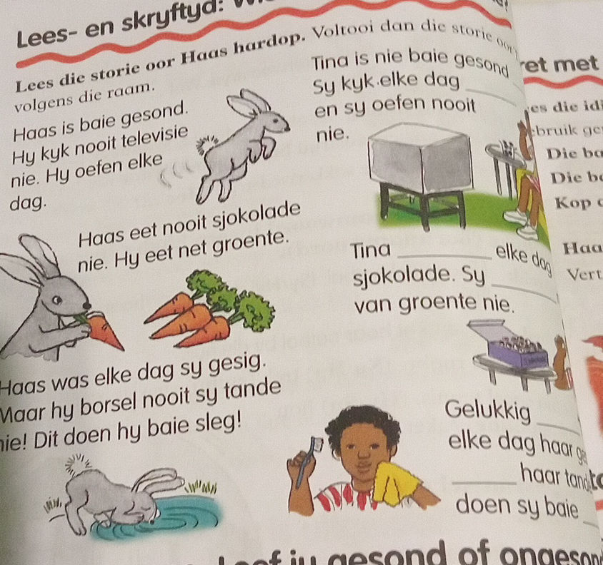 Lees die storie oor Haas hardop. Voltooi dan | StudyX