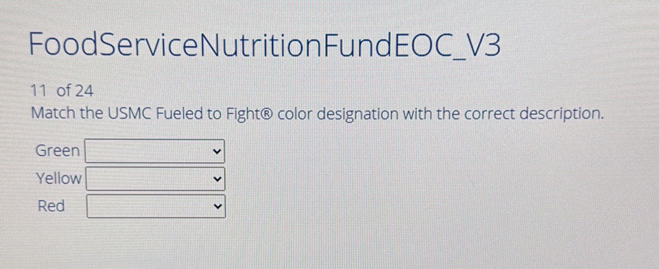 Match the USMC Fueled to Fight® color | StudyX