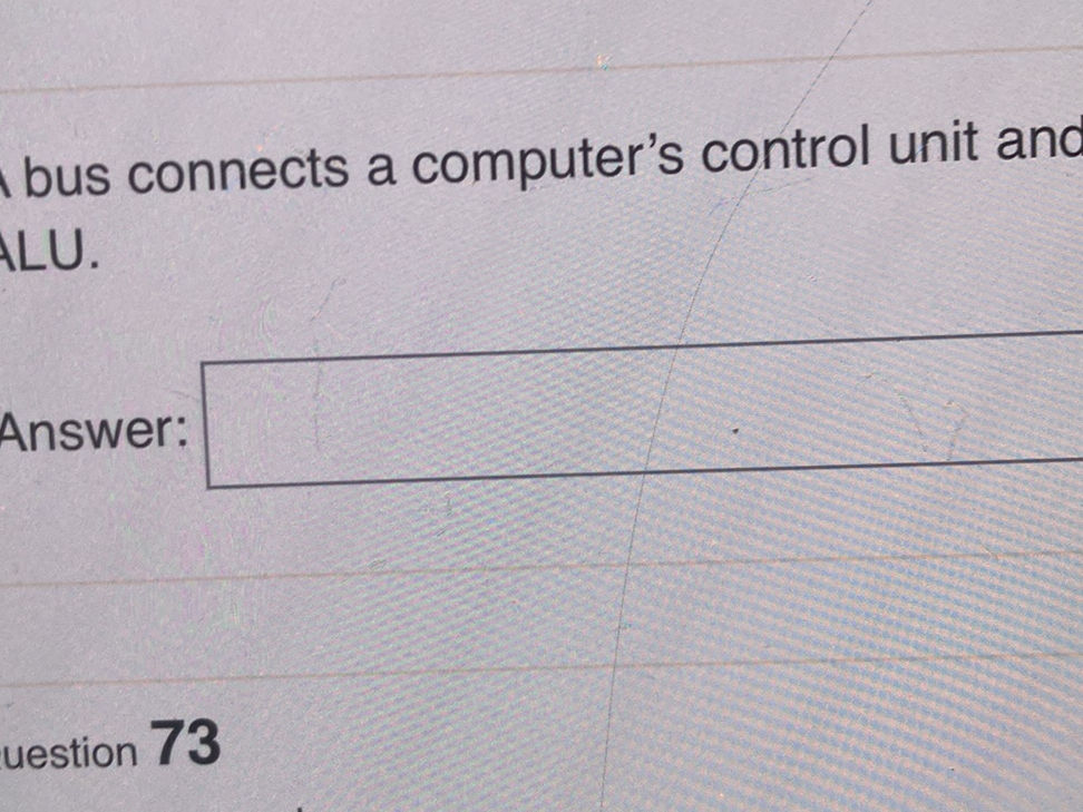 A bus connects a computer's control unit and | StudyX