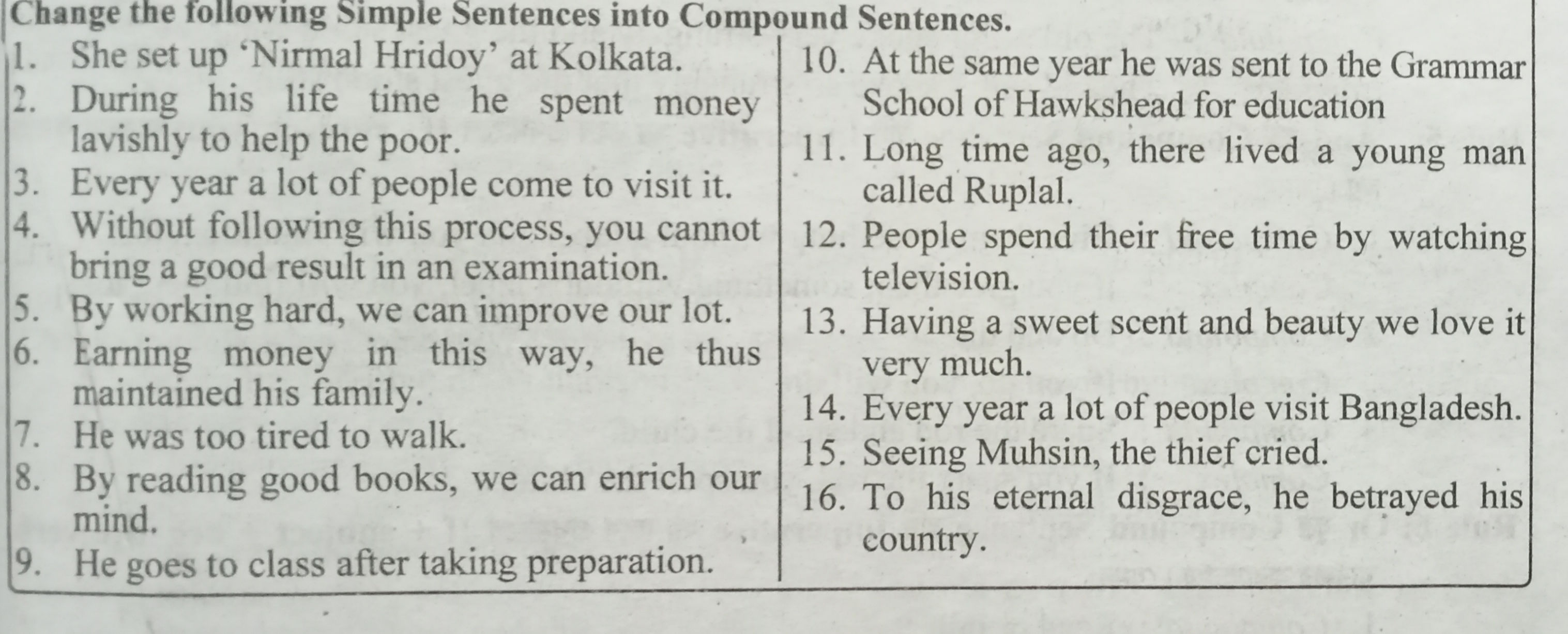 Change the following Simple Sentences into | StudyX