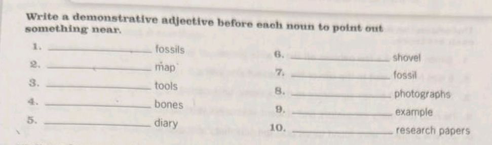 Write a demonstrative adjective before each | StudyX