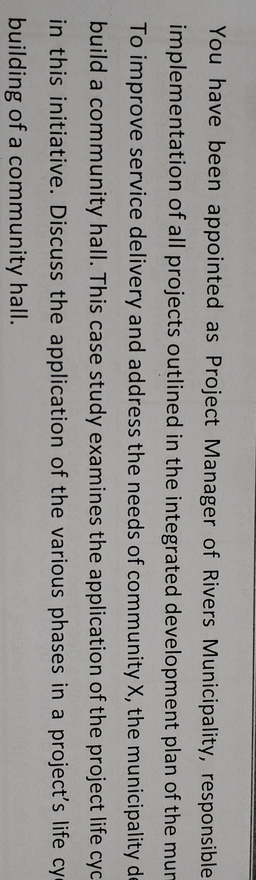 You have been appointed as Project Manager | StudyX