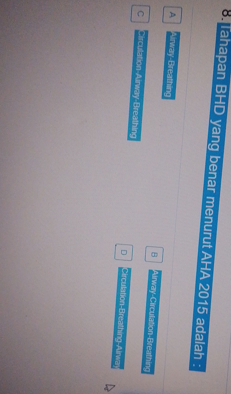 8. Tahapan BHD yang benar menurut AHA 2015 | StudyX