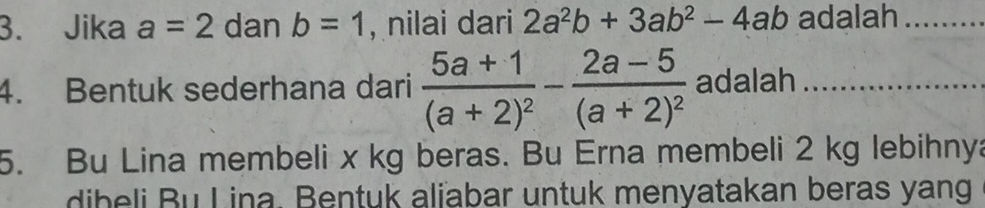 3. Jika a = 2 dan b = 1, nilai dari $2a^2b + | StudyX