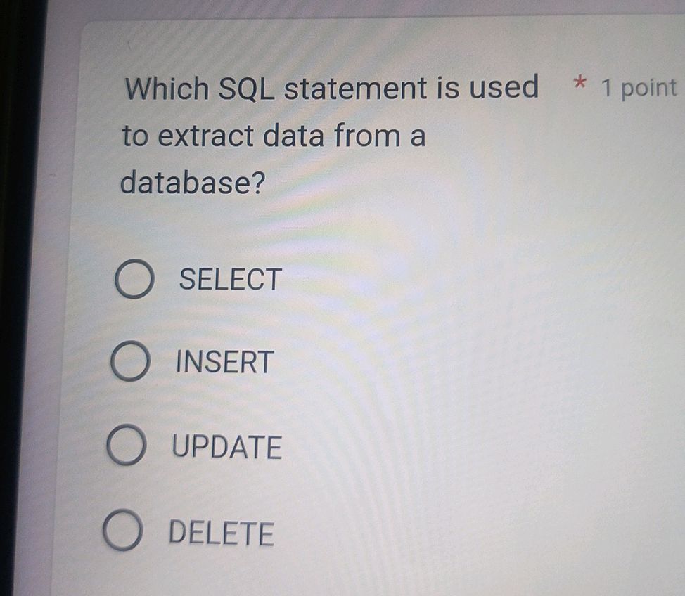 Which SQL statement is used to extract data | StudyX