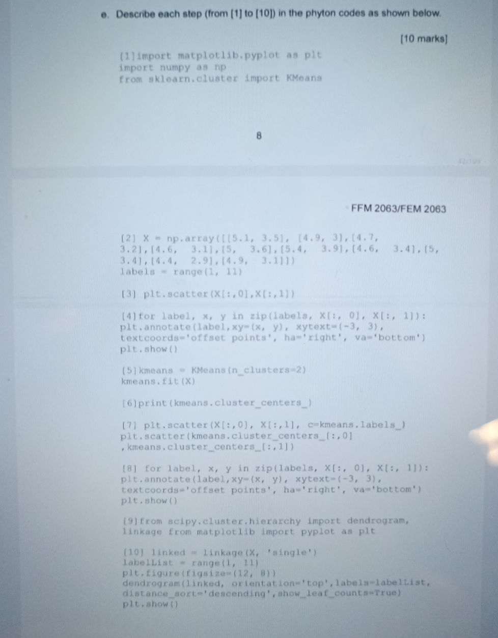 e. Describe each step (from [1] to [10]) in | StudyX