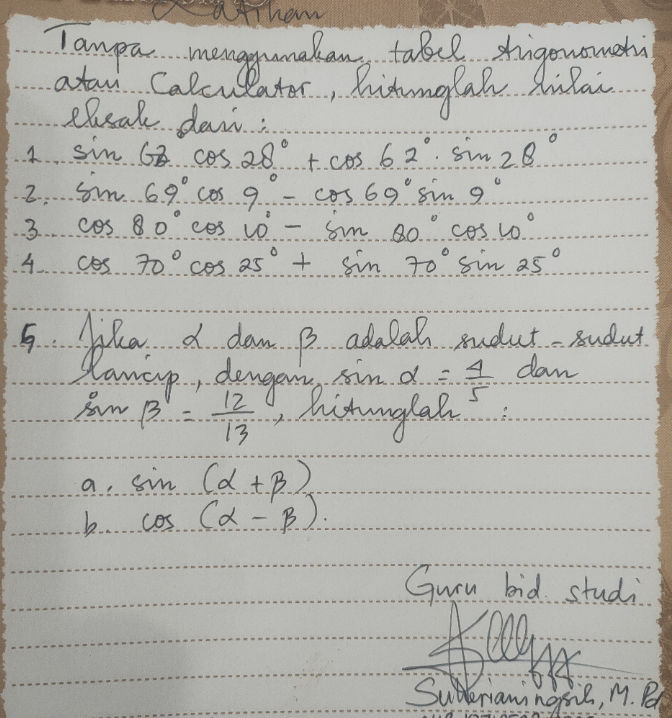Tanpa menggunakan tabel trigonometri atau | StudyX