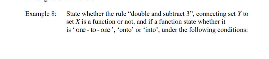 Example 8: State whether the rule "double | StudyX