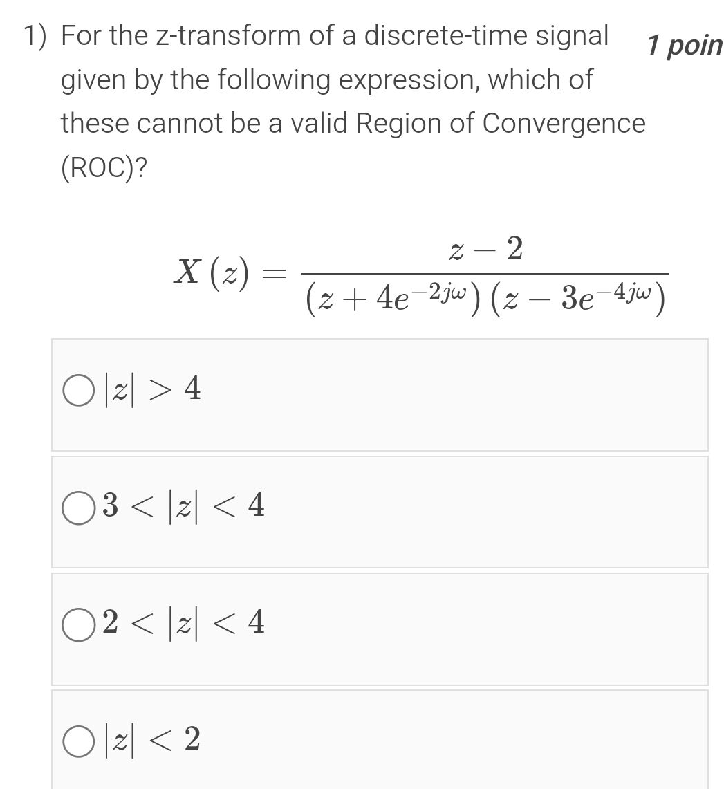 1) For the z-transform of a discrete-time | StudyX