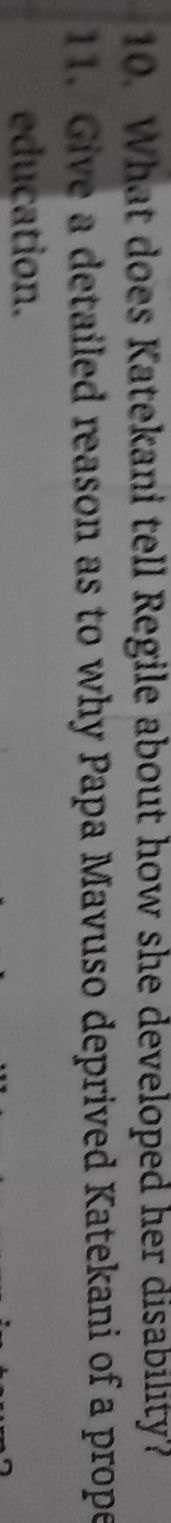 10. What does Katekani tell Regile about how | StudyX