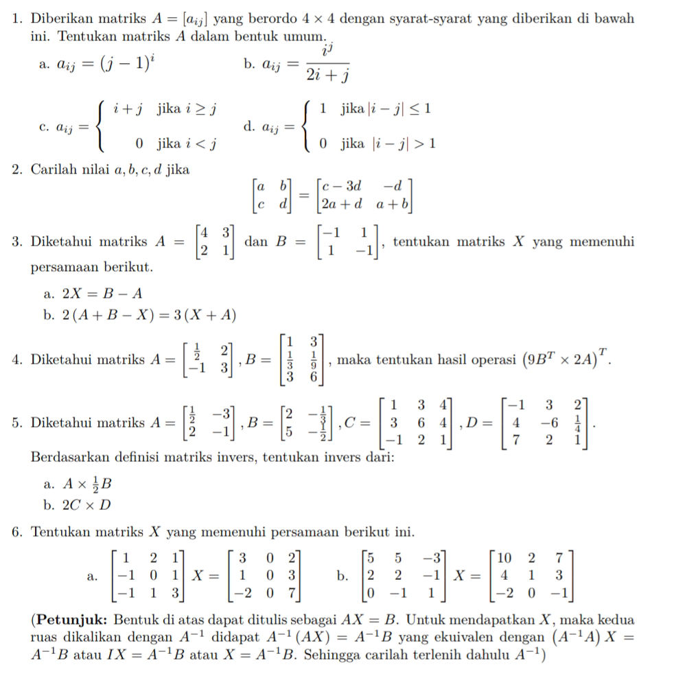 1. Diberikan matriks $A=\left[a_{i | StudyX