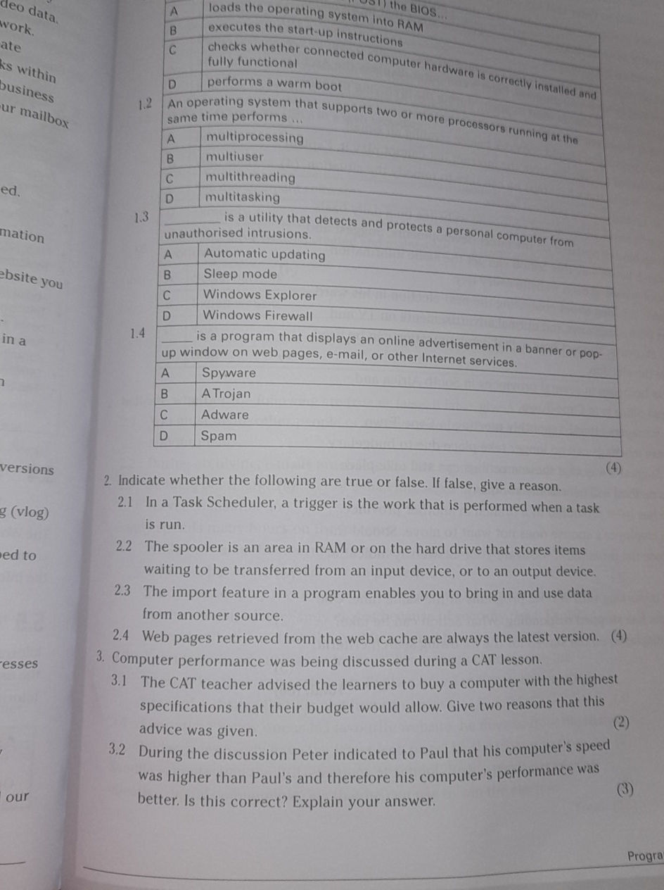 1.1 loads the operating system into RAM A | StudyX