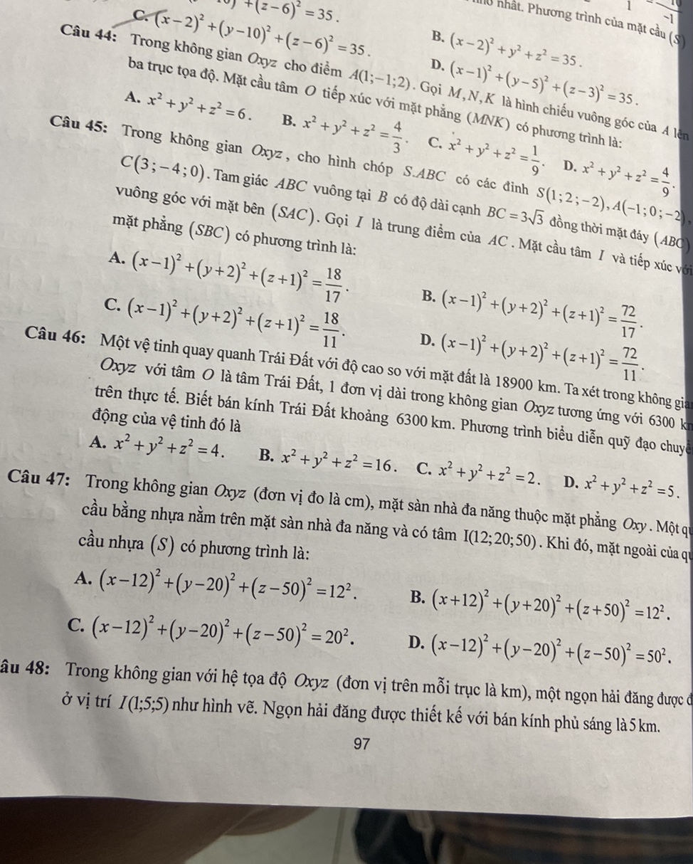 Câu 44: Trong không gian Oxyz cho điểm | StudyX