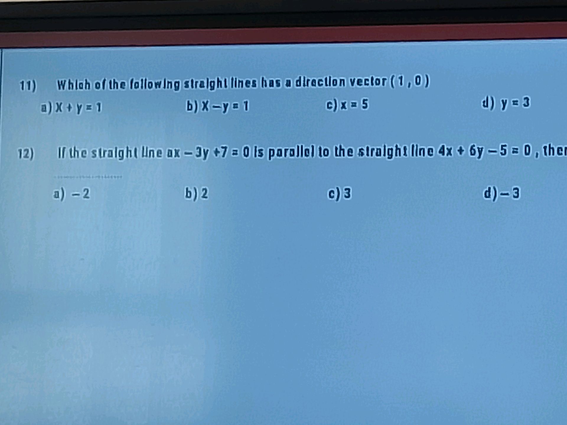 11) Which of the following straight lines | StudyX