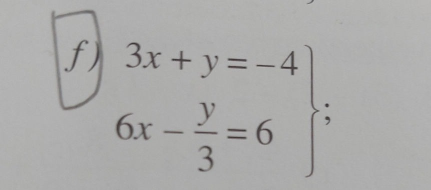 Solving System of Equations: 3x + y = -4 and | StudyX