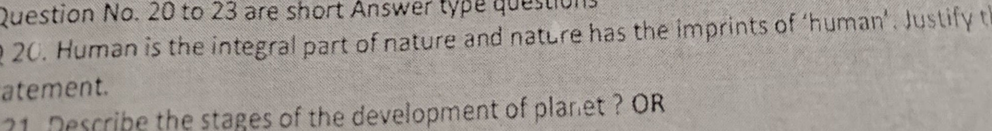20. Human is the integral part of nature and | StudyX