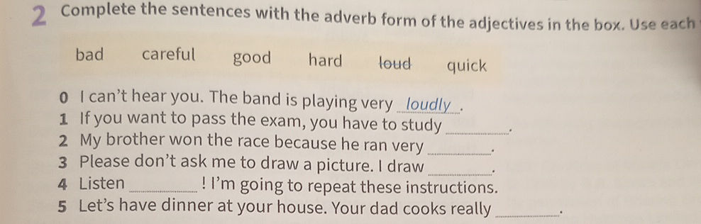 2 Complete the sentences with the adverb | StudyX