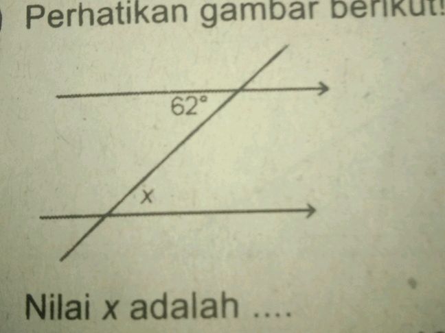Perhatikan gambar berikut! Nilai x adalah | StudyX
