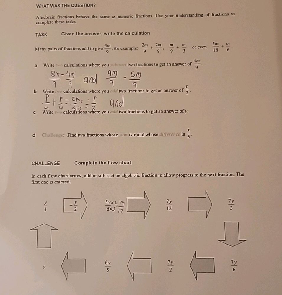 Algebraic fractions behave the same as | StudyX