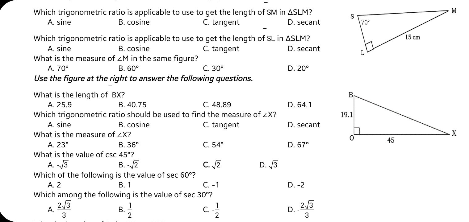 Which trigonometric ratio is applicable to | StudyX