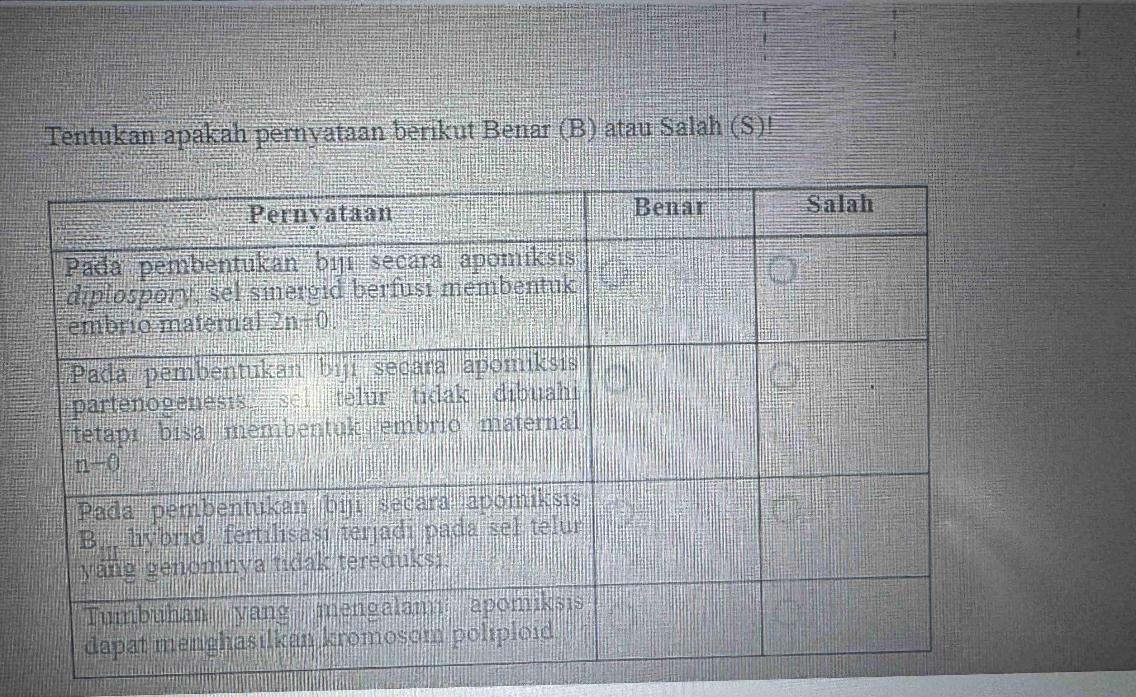 Tentukan apakah pernyataan berikut Benar (B) | StudyX
