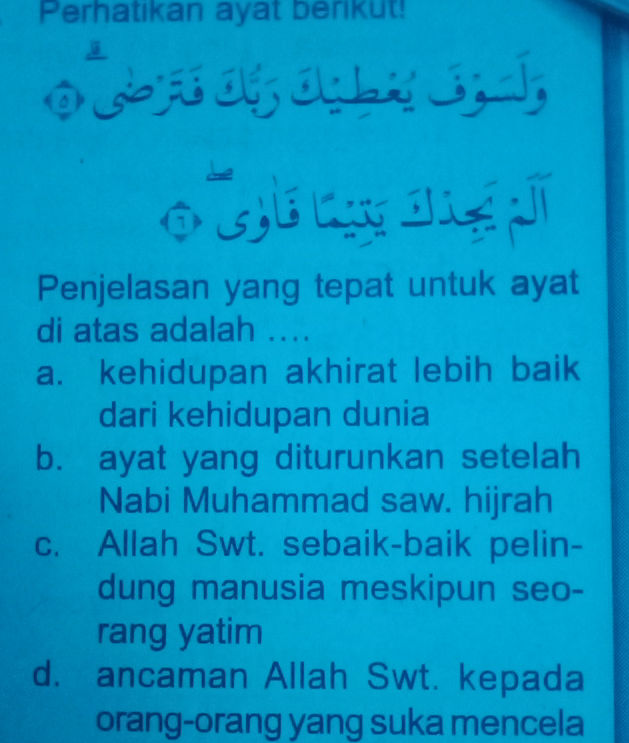 Perhatikan ayat berikut! وَلَسَوْفَ | StudyX
